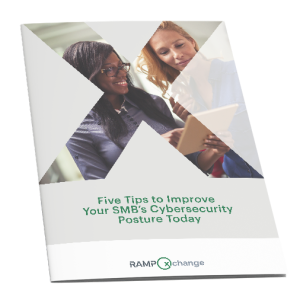 Five Tips to Improve Your SMB’s Cybersecurity Posture Today | Ebook